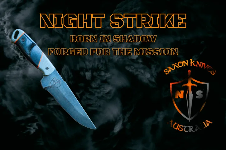Night Strike - Saxon Knives Australia - 17/12/2025
